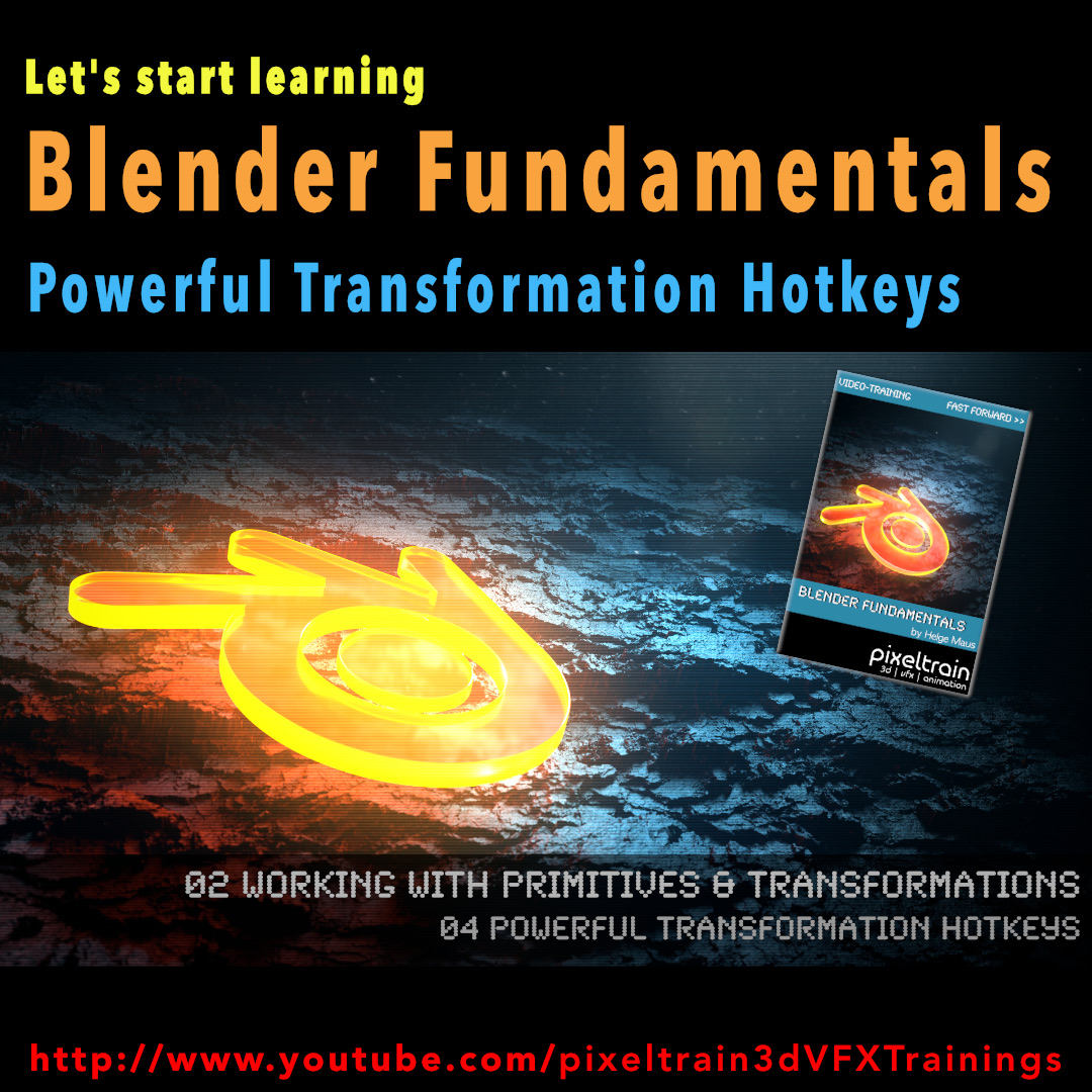 [tutorial] Blender Fundamentals Powerful Transformation Hotkeys Demo Lesson Helge Maus