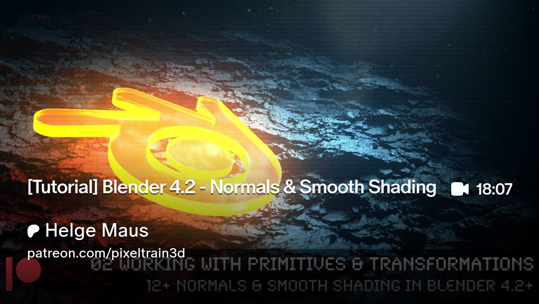 [tutorial] Blender 4 2 Normals And Smooth Shading Helge Maus